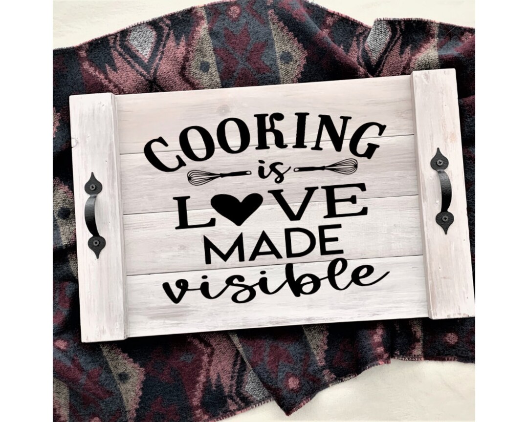 Cooking is Love Made Visible Decal, Noodle Board Decal, Kitchen Sign ...
