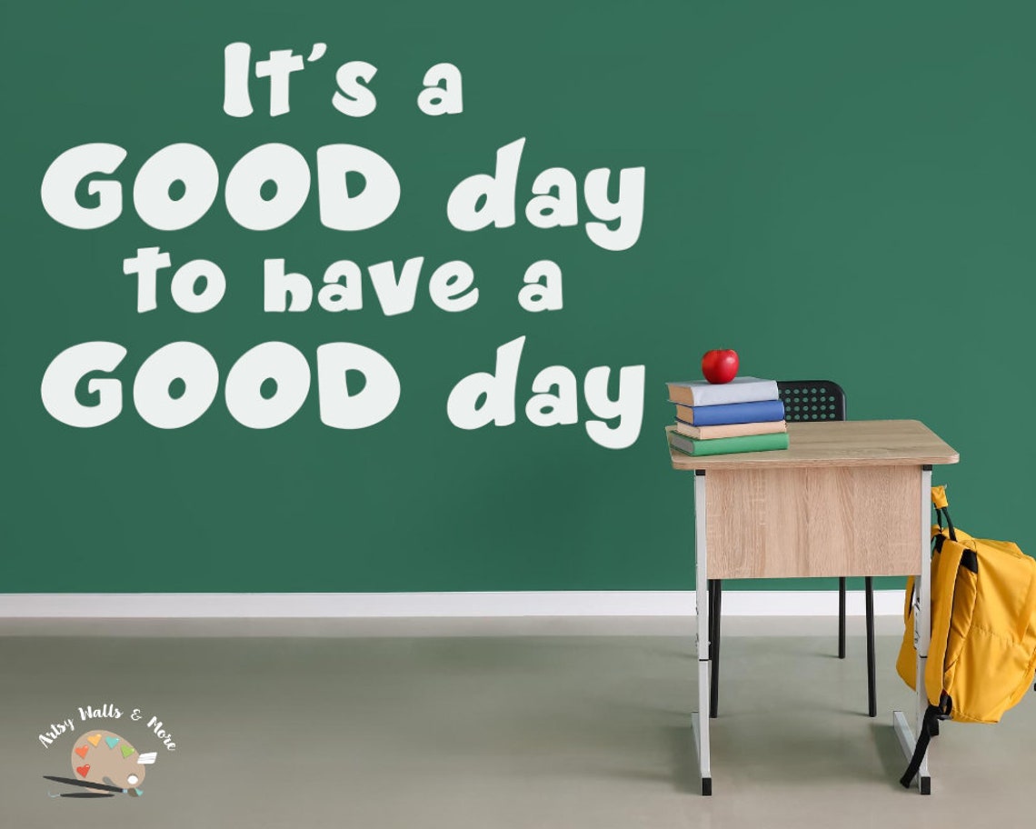 It's a Good Day for a Good Day Classroom Door Decal | Etsy