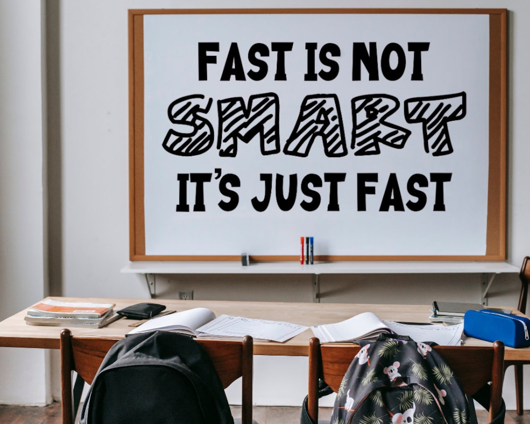 Fast is Not Smart, It’s Just Fast Decal, Math Teacher Decal, Math Quote ...