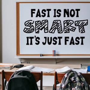 Fast is Not Smart, It’s Just Fast Decal, Math Teacher Decal, Math Quote ...
