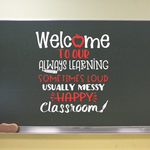 Welcome to Our Classroom Door Decal Sticker, Welcome Quote for ...
