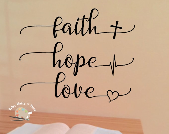 Faith Hope Love Decals, Faith, Hope, Love Wall Decal, Christian Wall ...
