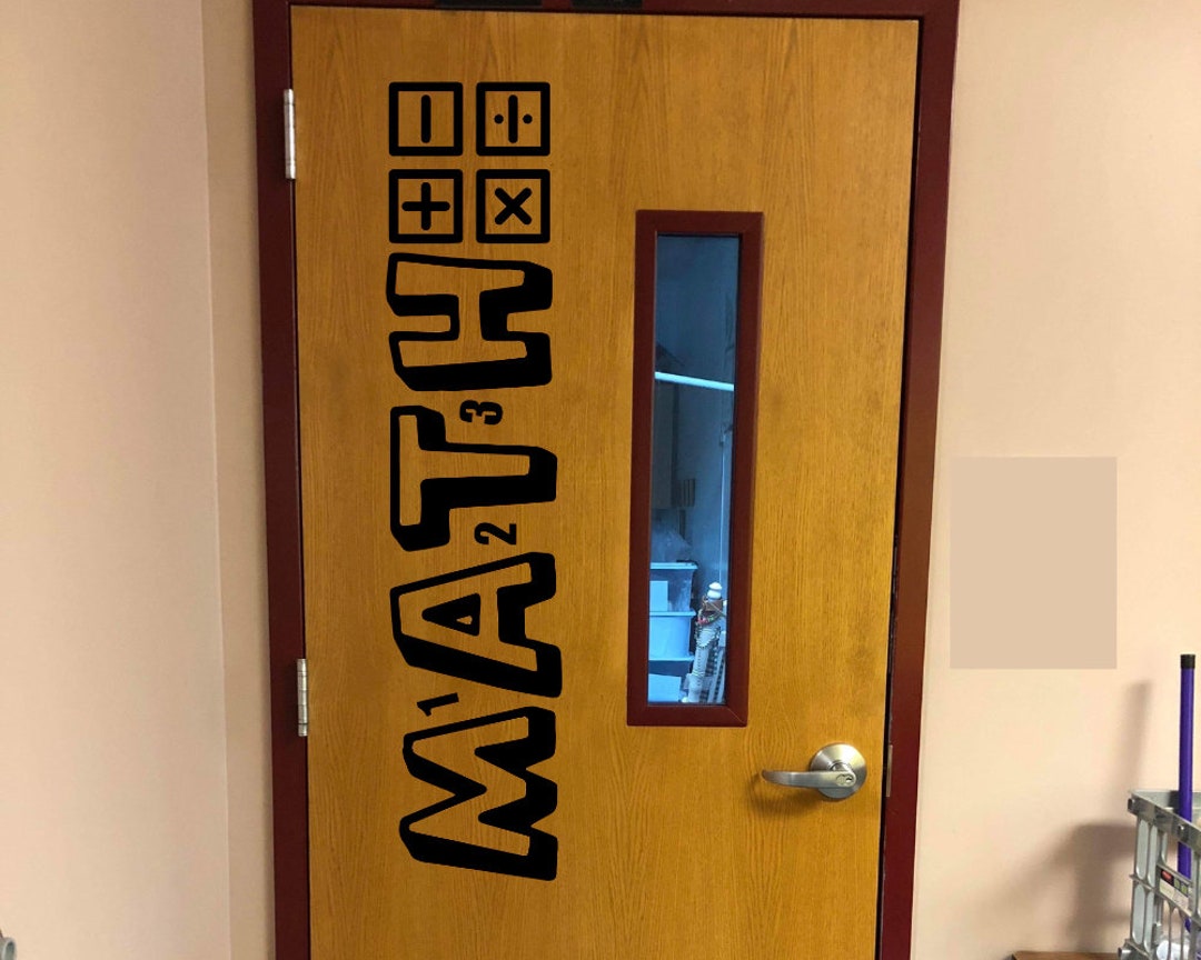 Math Decal, Math Teacher, Classroom Door Decal for Math Classroom, Back ...