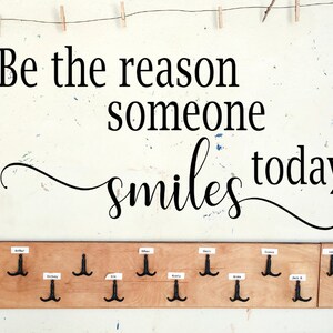 Be the Reason Someone Smiles Today Wall Vinyl Decal Classroom Door ...