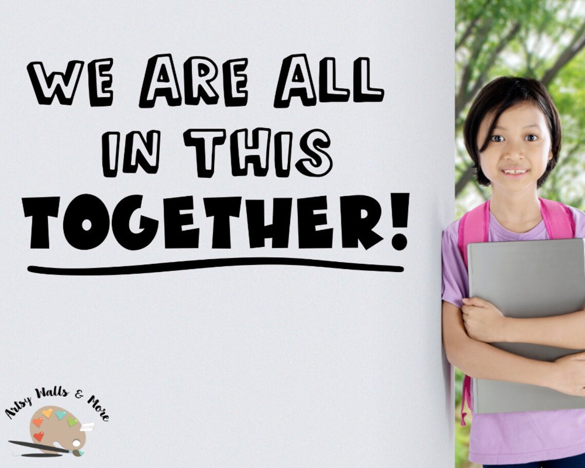 We Are All in This Together Decal, Classroom Door Vinyl Decal School ...