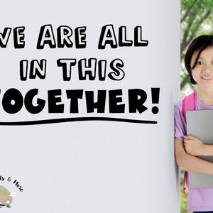 We Are All in This Together Decal, Classroom Door Vinyl Decal School ...