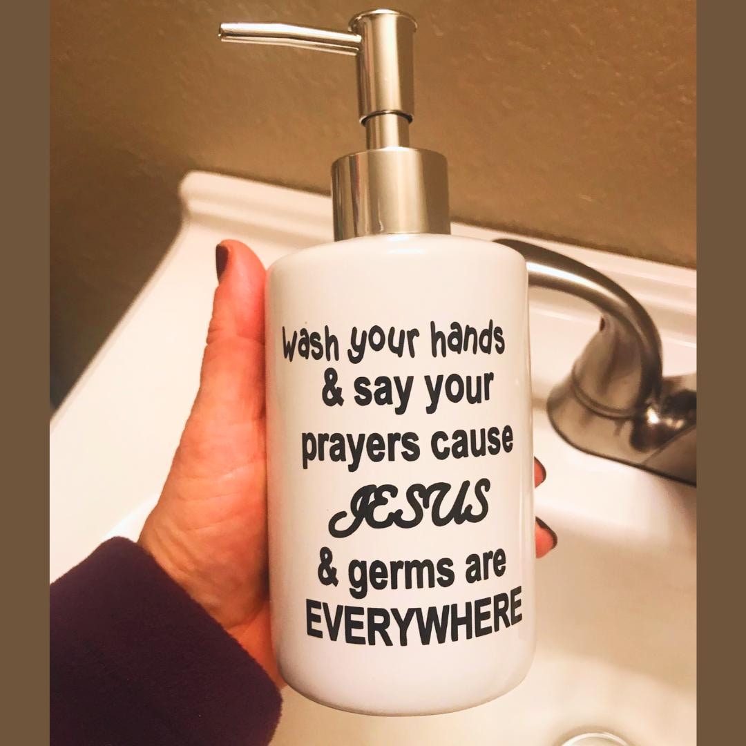 Jesus Soap Dispenser, Jesus and Germs Are Everywhere Soap Dispenser ...