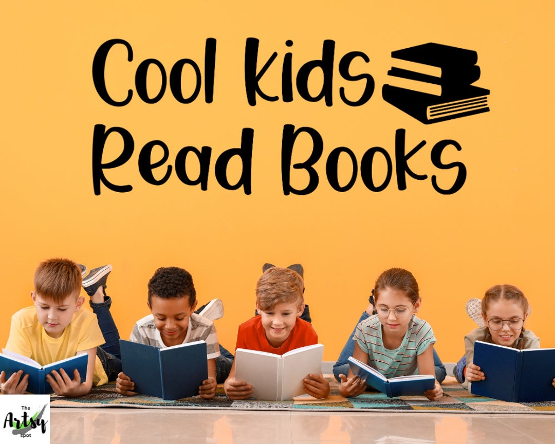 Cool Kids Read Books Decal, Reading Nook Wall Decal, School Library ...