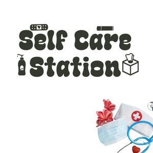 Self Care Station, Decal for School Nurse Office or School Health Aide ...