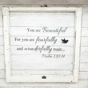 Psalm 139: 14 You Are Beautiful for You Are Fearfully and Wonderfully ...