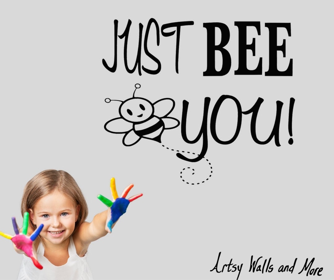 Classroom Wall Decal Just BEE You School Wall Vinyl Decal - Etsy