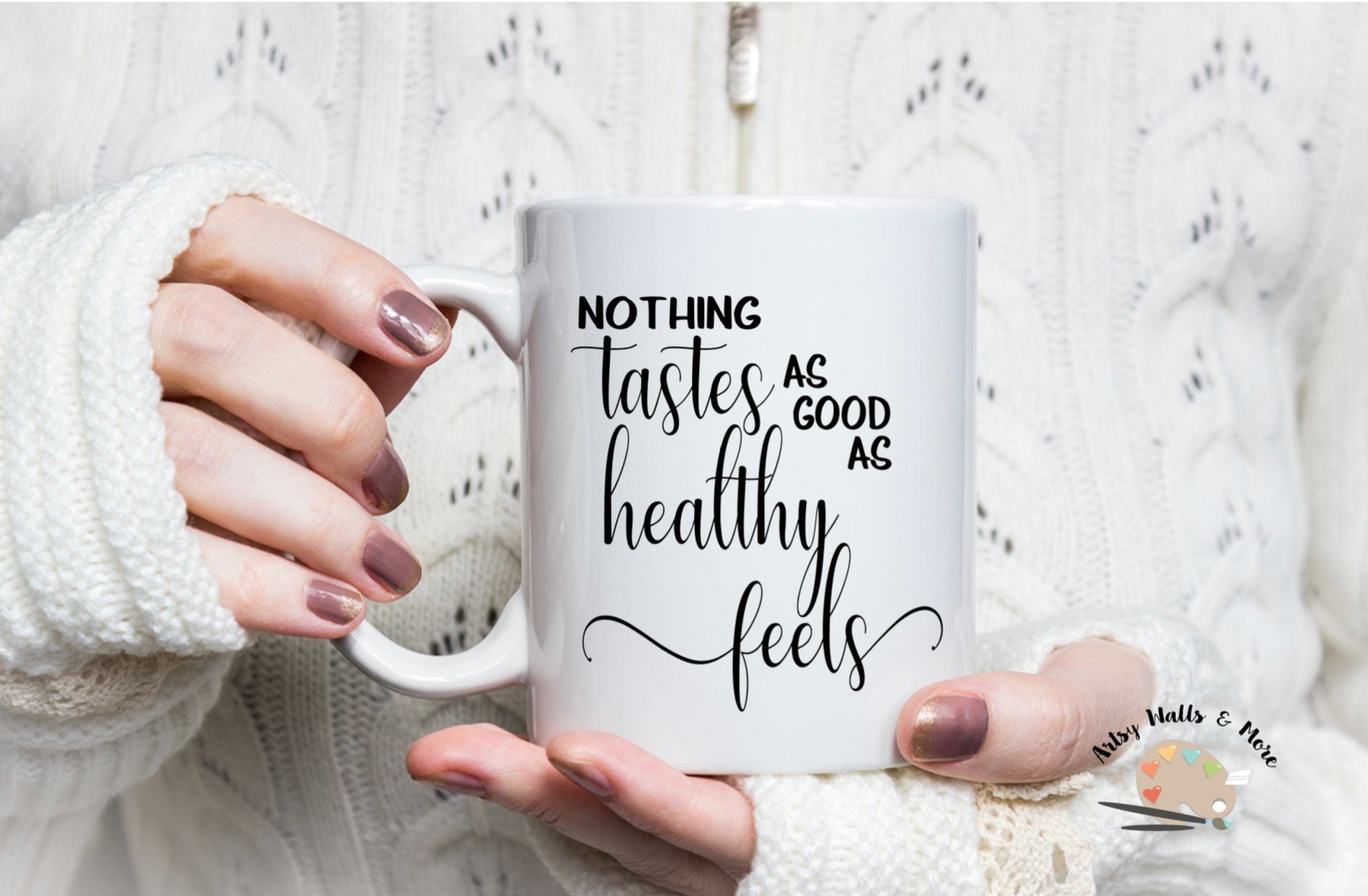 Nothing Tastes as Good as Healthy Feels Coffee Cup Mug Fitness - Etsy
