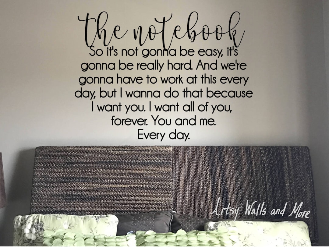 The Notebook Quote Wall Decal, Love Bedroom Quote Wall Decal, Nicholas ...