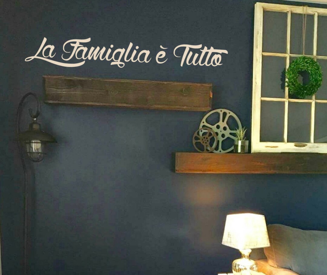 La Famiglia E Tutto Wall Decal, Family is Everything Italian Quote Wall ...