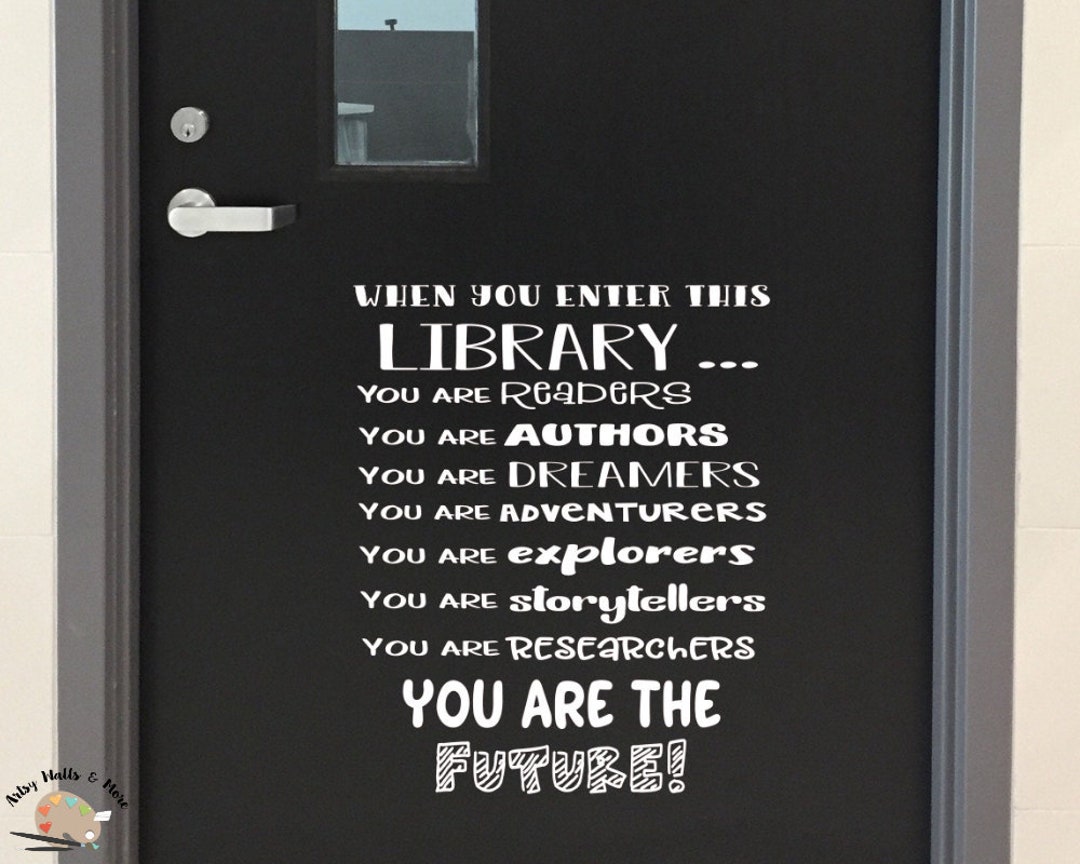 When You Enter This Library Decal, School Library Wall Decal, Librarian ...