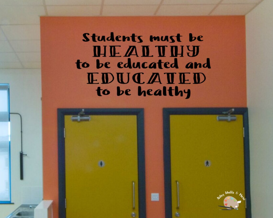 Students must be healthy to be educated wall Decal School | Etsy