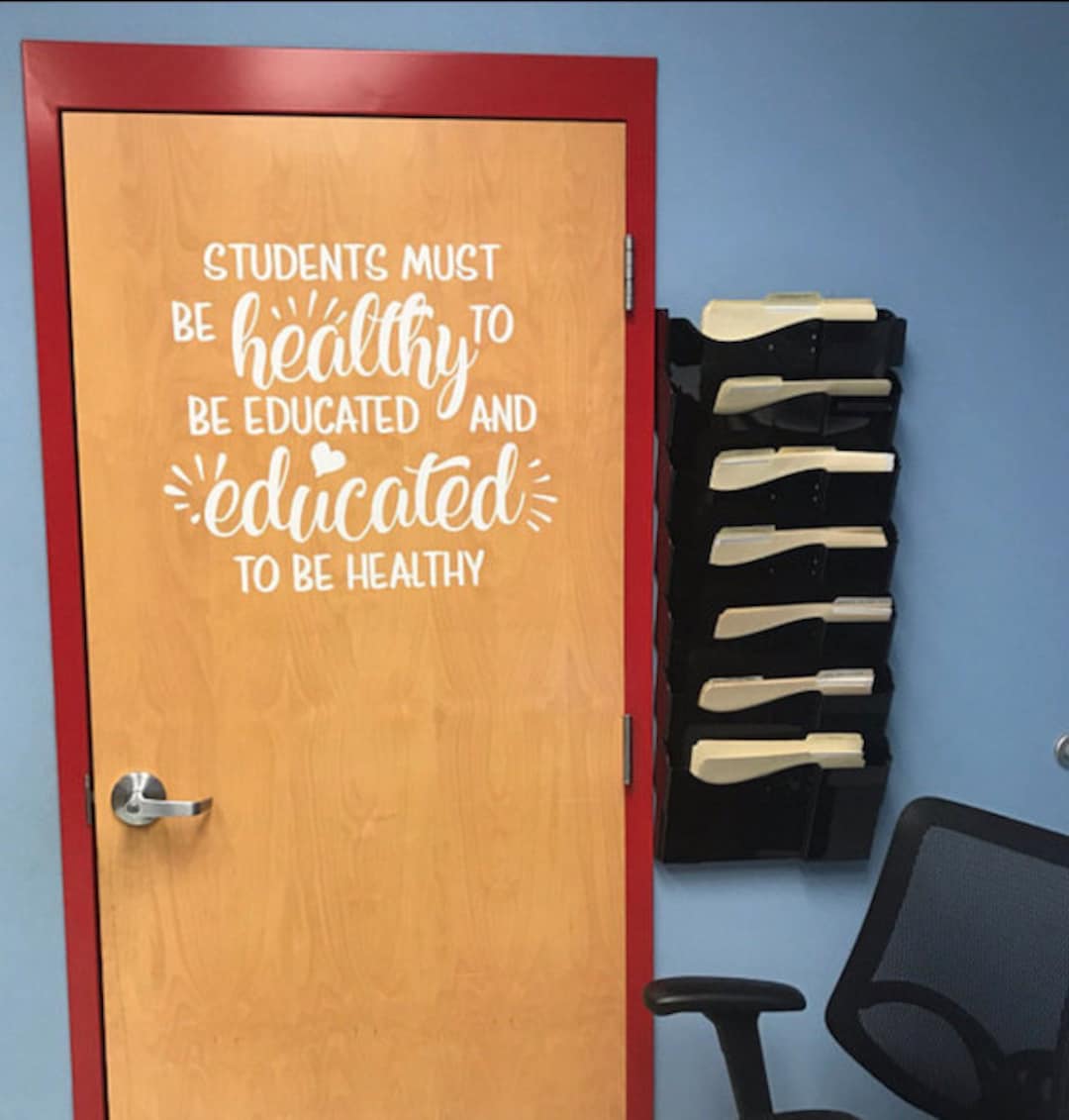 Students Must Be Healthy to Be Educated Wall Decal, School Classroom ...