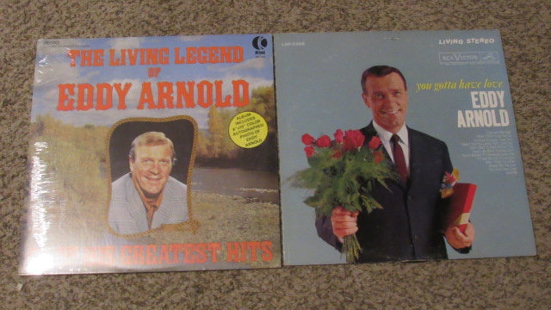 Vintage Lot (2) 12" EDDY ARNOLD "the Living Legend/you Gotta Have Love ...
