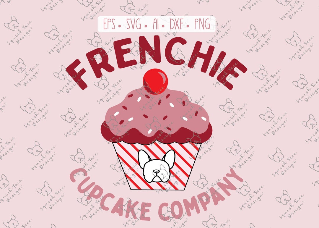 Frenchie Cupcake Company, French Bulldog, Valentine's Day, Holiday ...