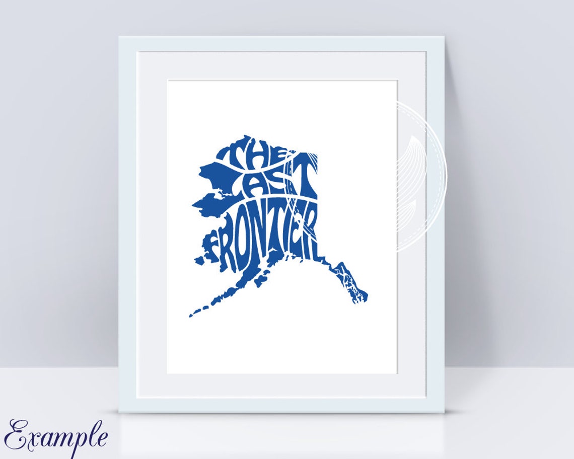 The Last Frontier Word Art Alaska Map Shape Svg Dxf Eps Png - Etsy