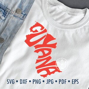 Guyana Word Art Svg Dxf Eps Png Jpg, T-shirt Typography Overlay Map ...