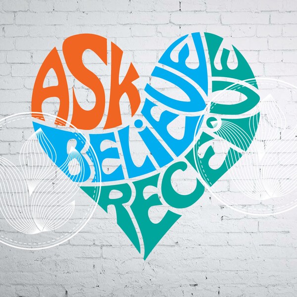 Ask Believe Receive - Etsy