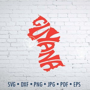 Guyana Word Art Svg Dxf Eps Png Jpg, T-shirt Typography Overlay Map ...