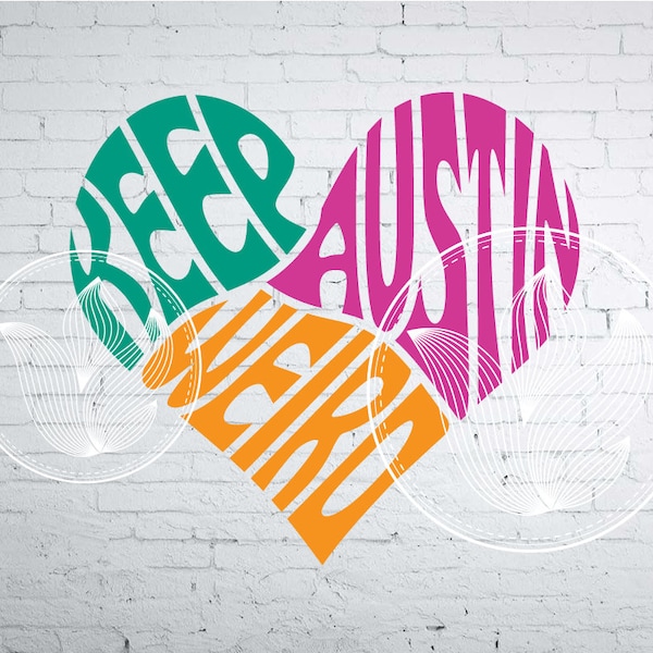 Keep Austin Weird - Etsy