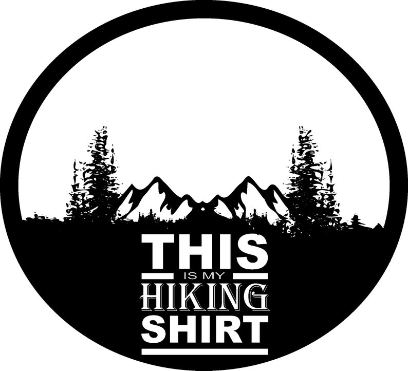 25 Hiking Quotes DXF SVG PNG Bundle Files for Cricut Dxf - Etsy