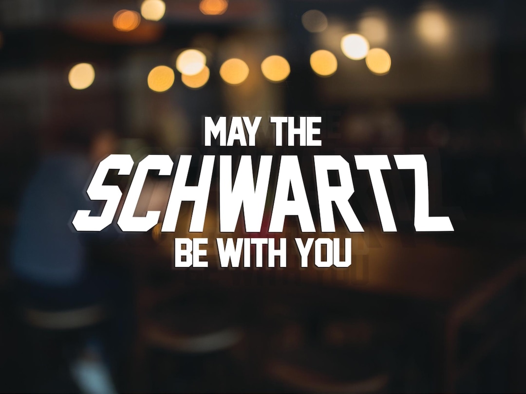 Spaceballs 'may the Schwartz Be With You' Decal – Yogurt Approved, Car ...