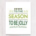 Tis the Season to Be Jolly, Christmas Decor, Printable Art, Wall Decor ...