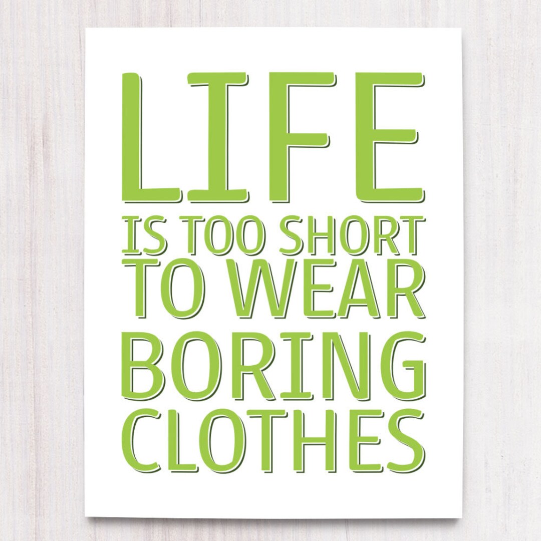 Life is Too Short, Printable Art, Wall Decor, Instant Download, Fashion ...