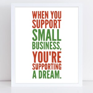 Support Small Business, Printable Art, Wall Decor, Instant Download ...