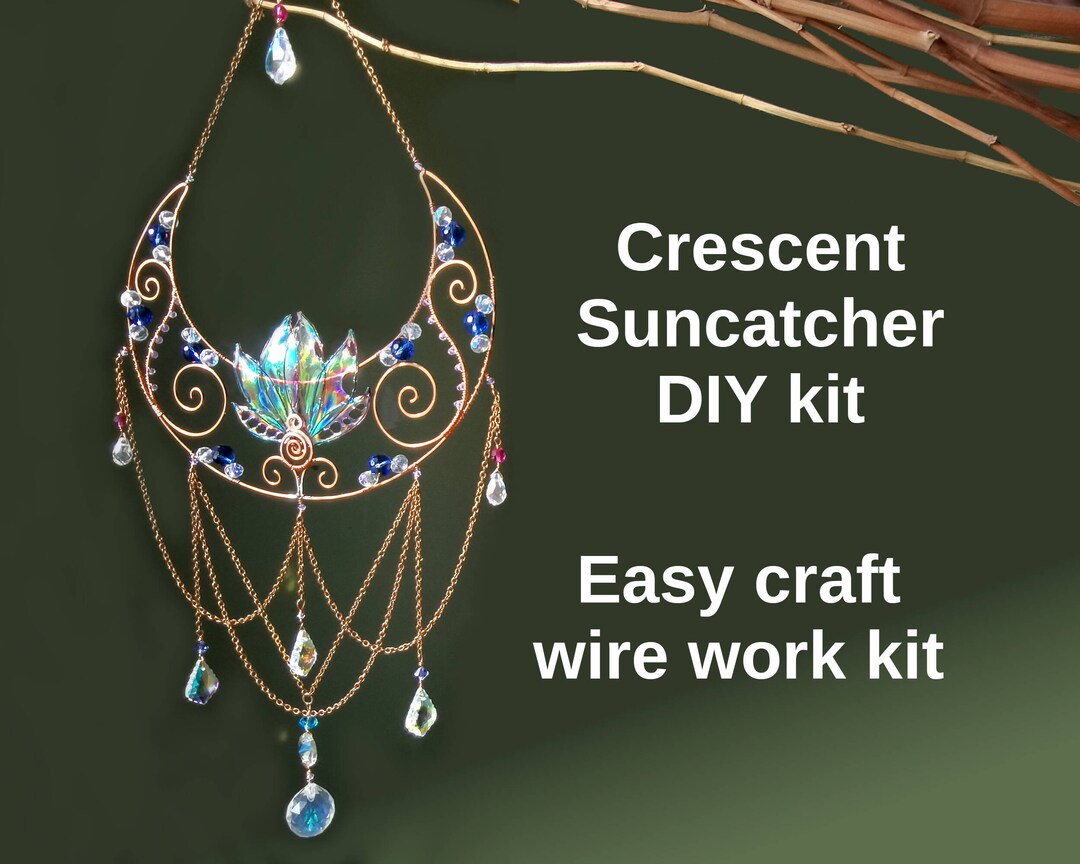 Crescent Suncatcher Kit NO TOOLS, Easy Craft Kit, Wire Work Kits, Make ...