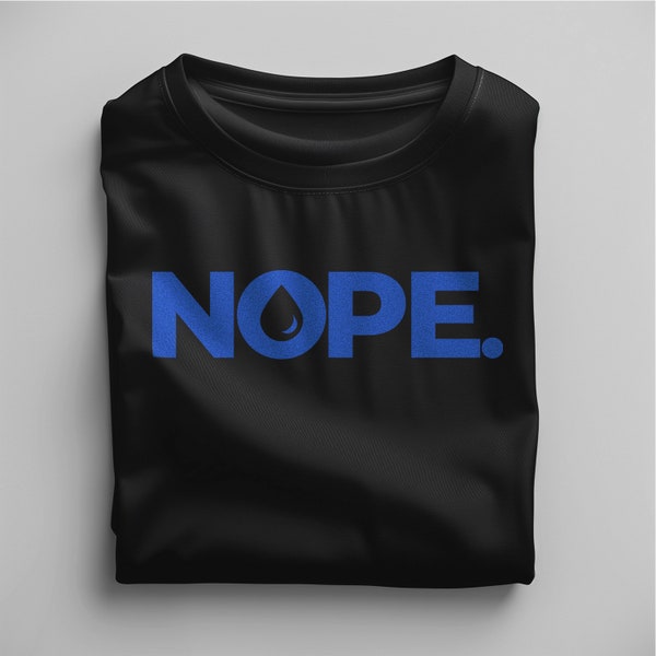 Nope T Shirt - Etsy