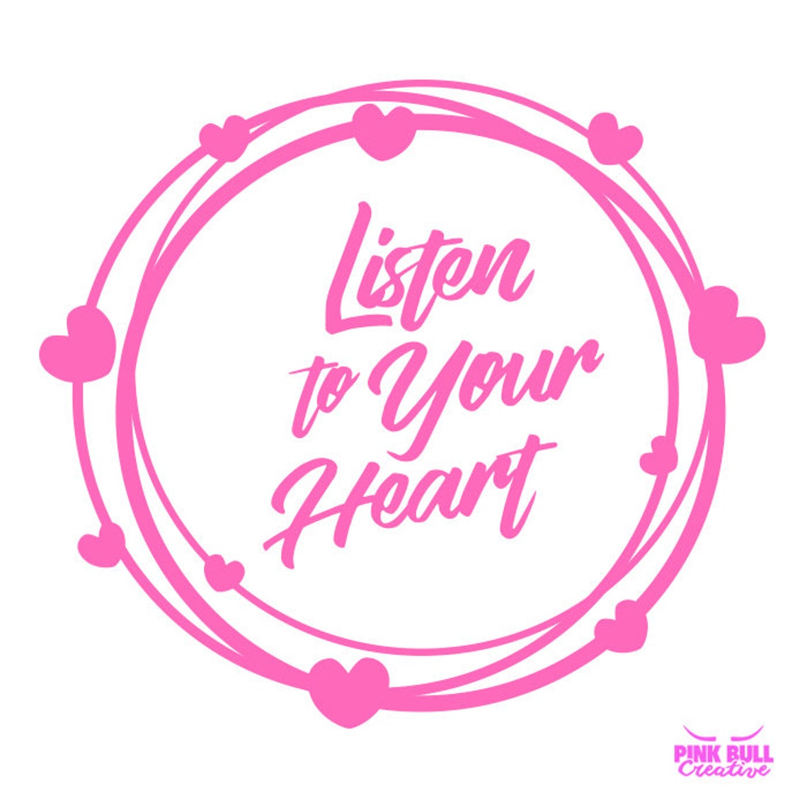 Listen to Your Heart Saying and Frame SVG Cut File for Cricut | Etsy