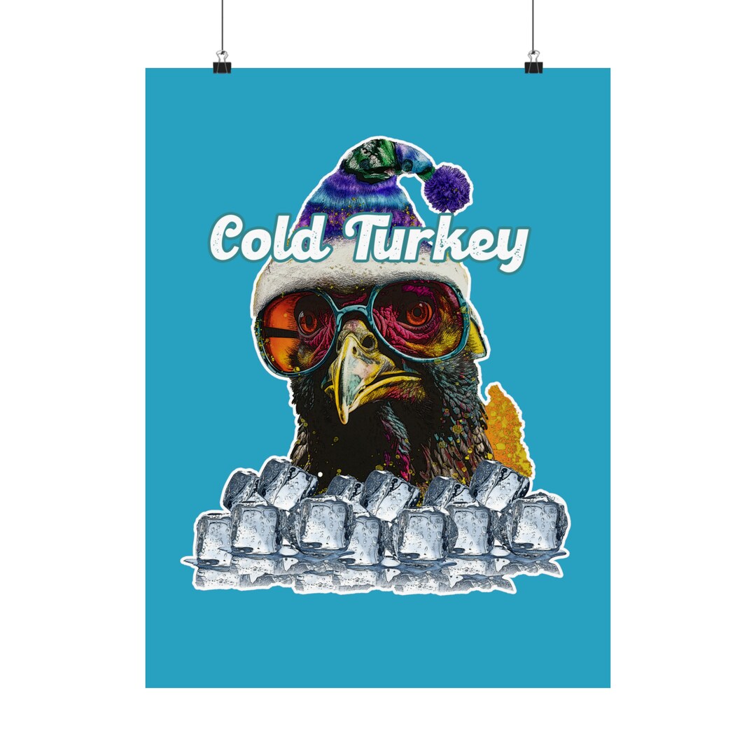 COLD TURKEY Matte Vertical Poster 18x24 Fast Food - Etsy
