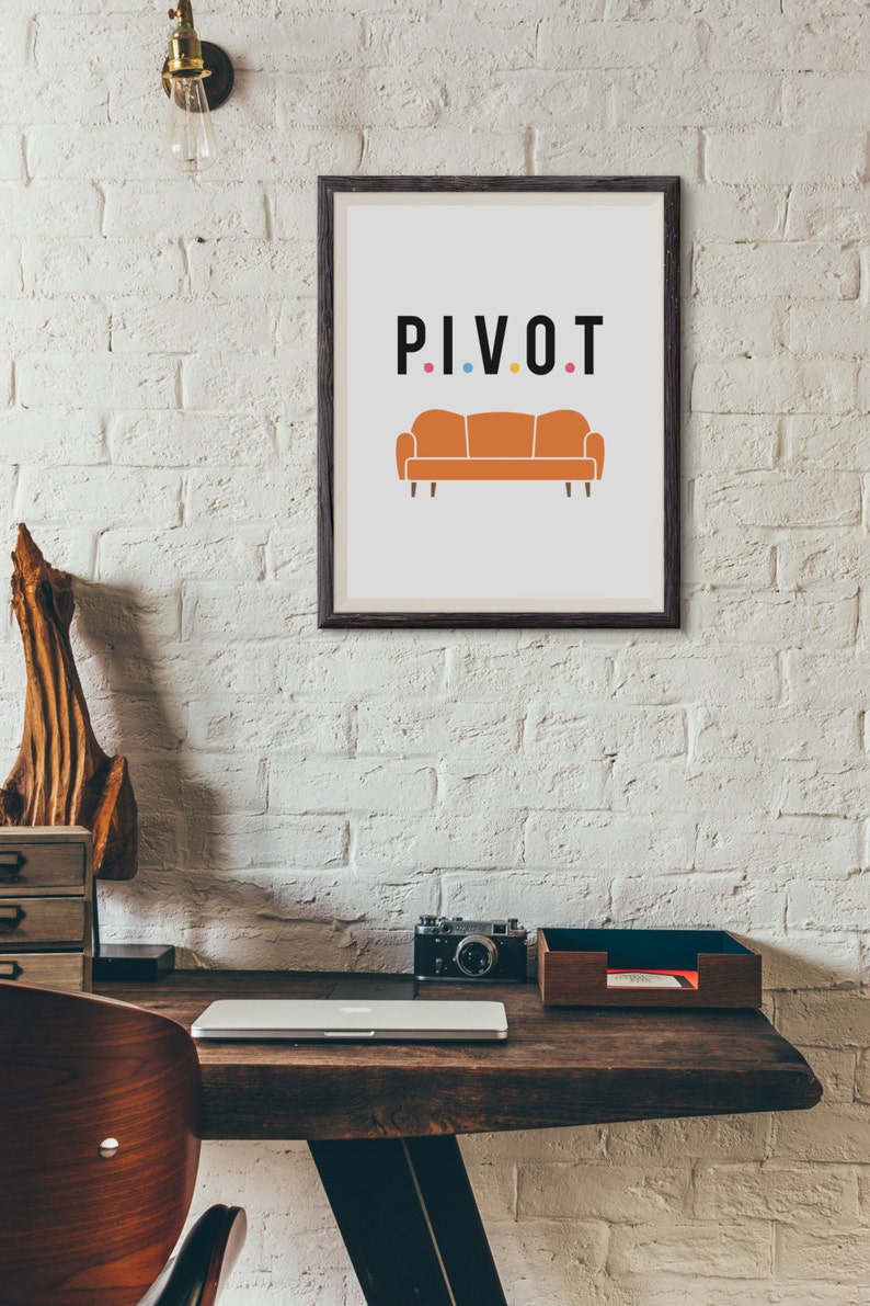 Ross Geller - FRIENDS TV - Pivot : Wall Decor Typography Print Funny ...