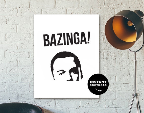 Sheldon Bazinga Poster