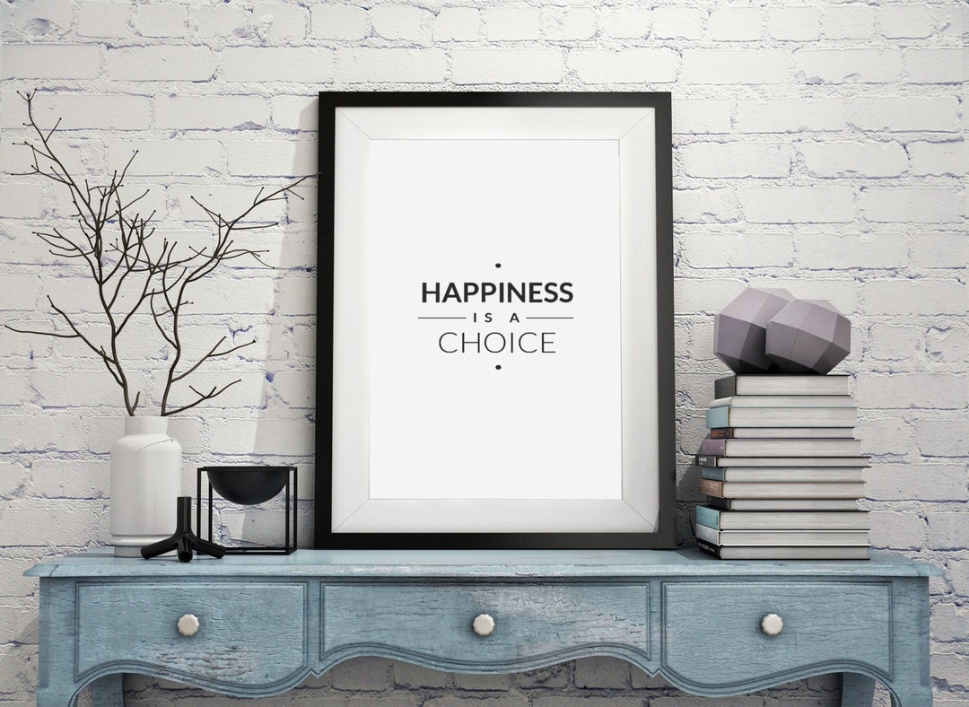 Happiness is A Choice : Wall Decor Typography Print Inspirational Quote ...