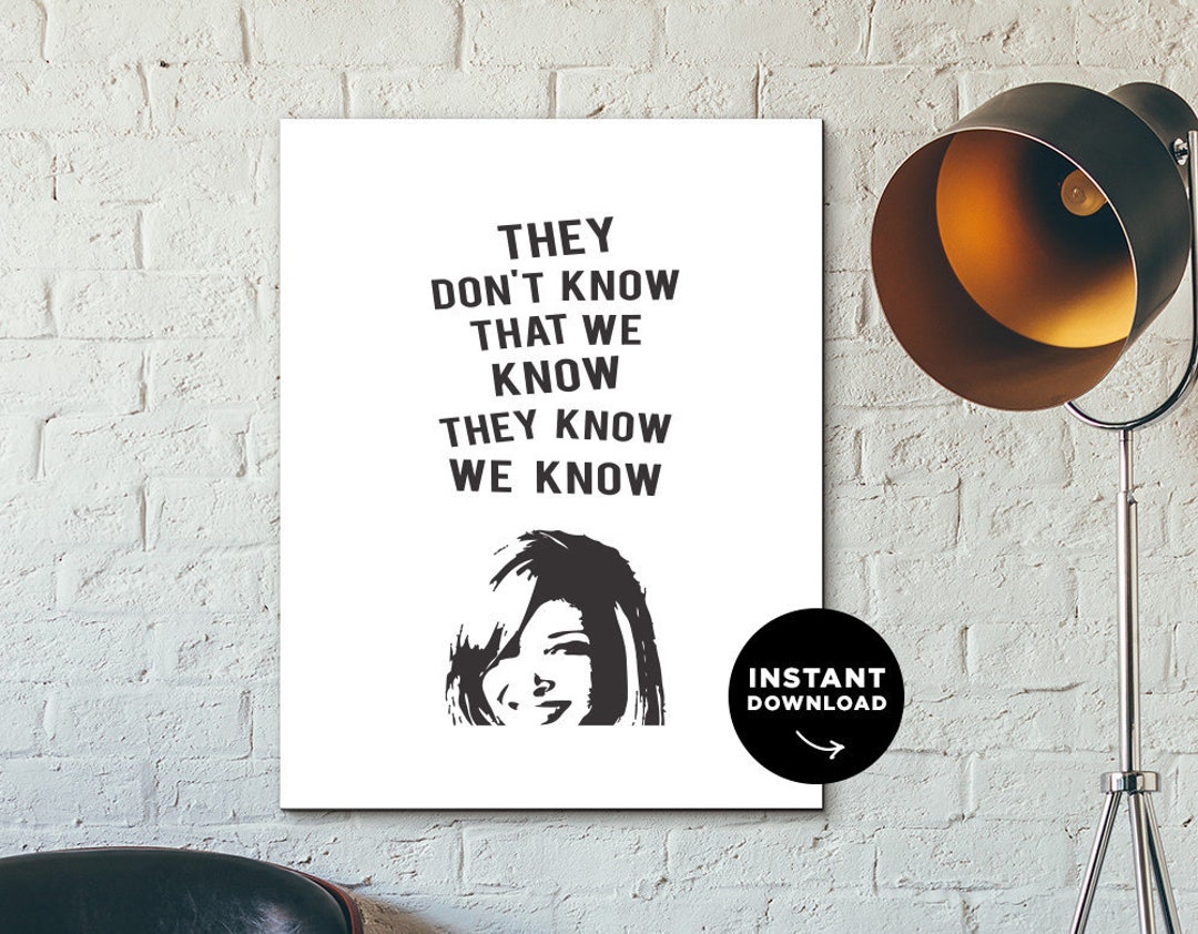 Phoebe Buffay They Don't Know That We Know They Know We Know : DIGITAL ...