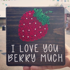 I Love You Berry Much Strawberry String Art - Etsy