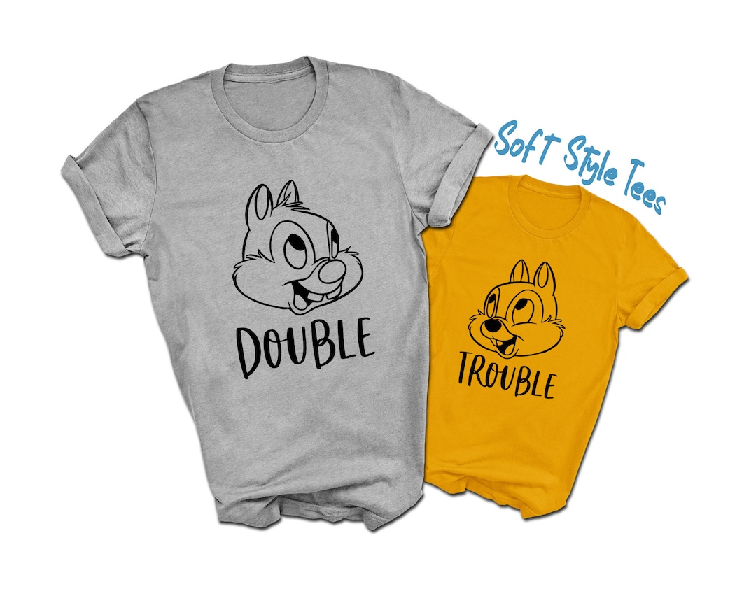 Chip N Dale Double Trouble T-shirts Premium Soft Style Shirt Variety of Sizes & Colors Disney ...