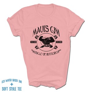 Maui's Gym Muscle up Buttercup T-shirt | Demigod Tee | Printed on ...