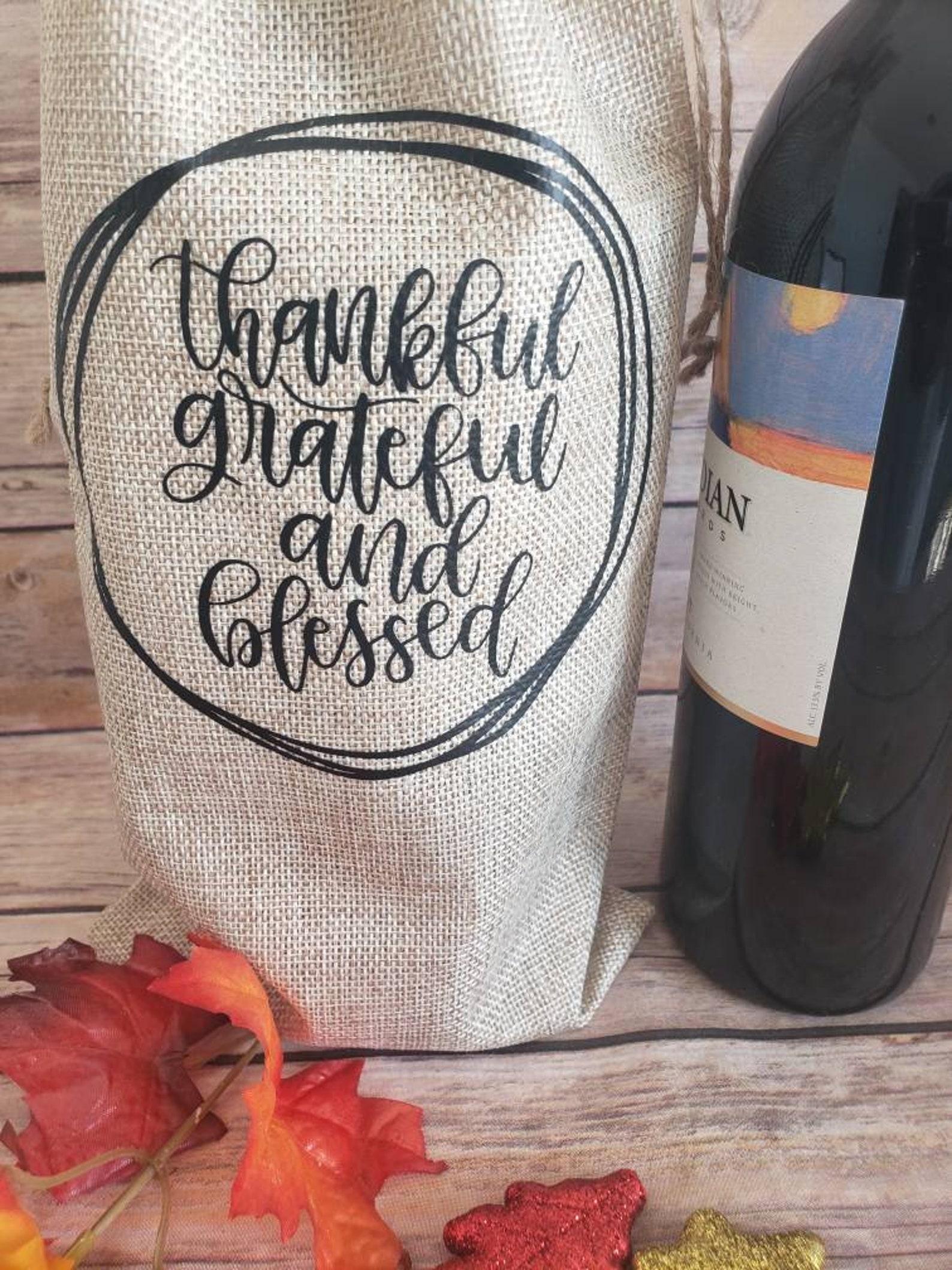 Thanksgiving Wine Bag, Thankful Grateful Blessed Jute Bottle Holder - Etsy