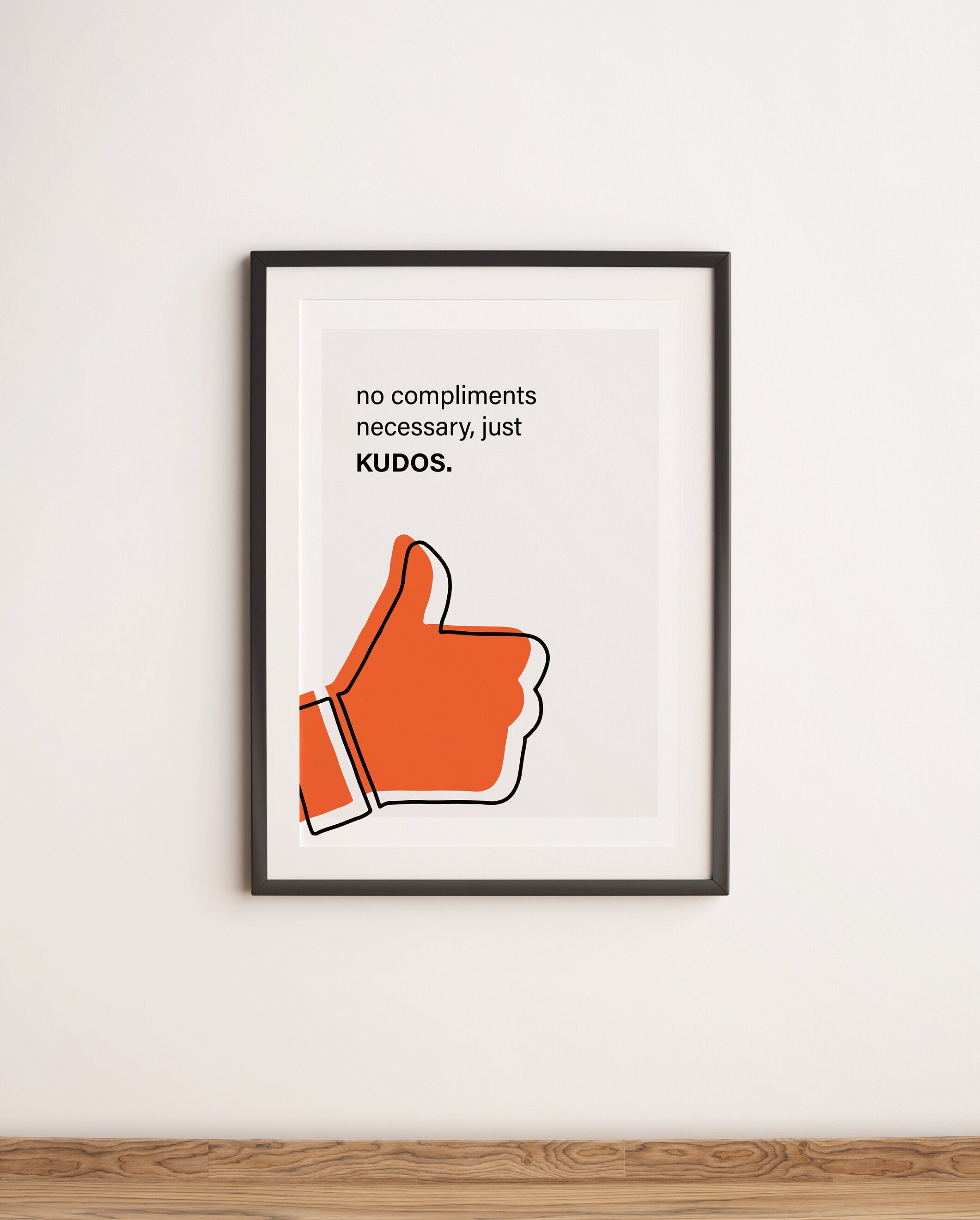 Only Kudos Poster - Etsy