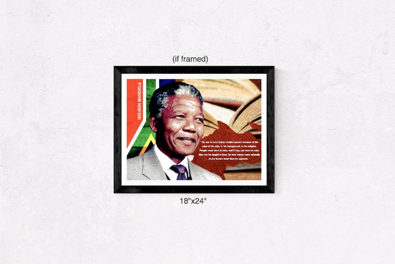 Nelson Mandela Poster Quote No One is Born Hating Another Person (18x24 ...