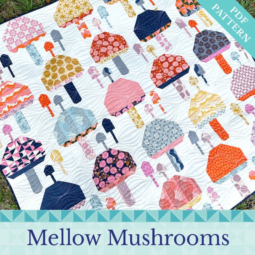Mellow Mushrooms Quilt Pattern Mushroom Quilt Layer Cake Quilt Retro ...