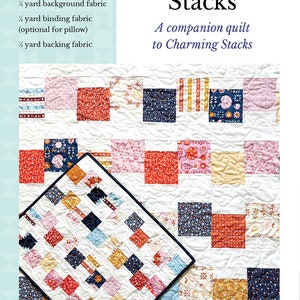 Mini Charming Stacks Quilt Pattern: Doll Quilt, Pillow, Table Runner ...