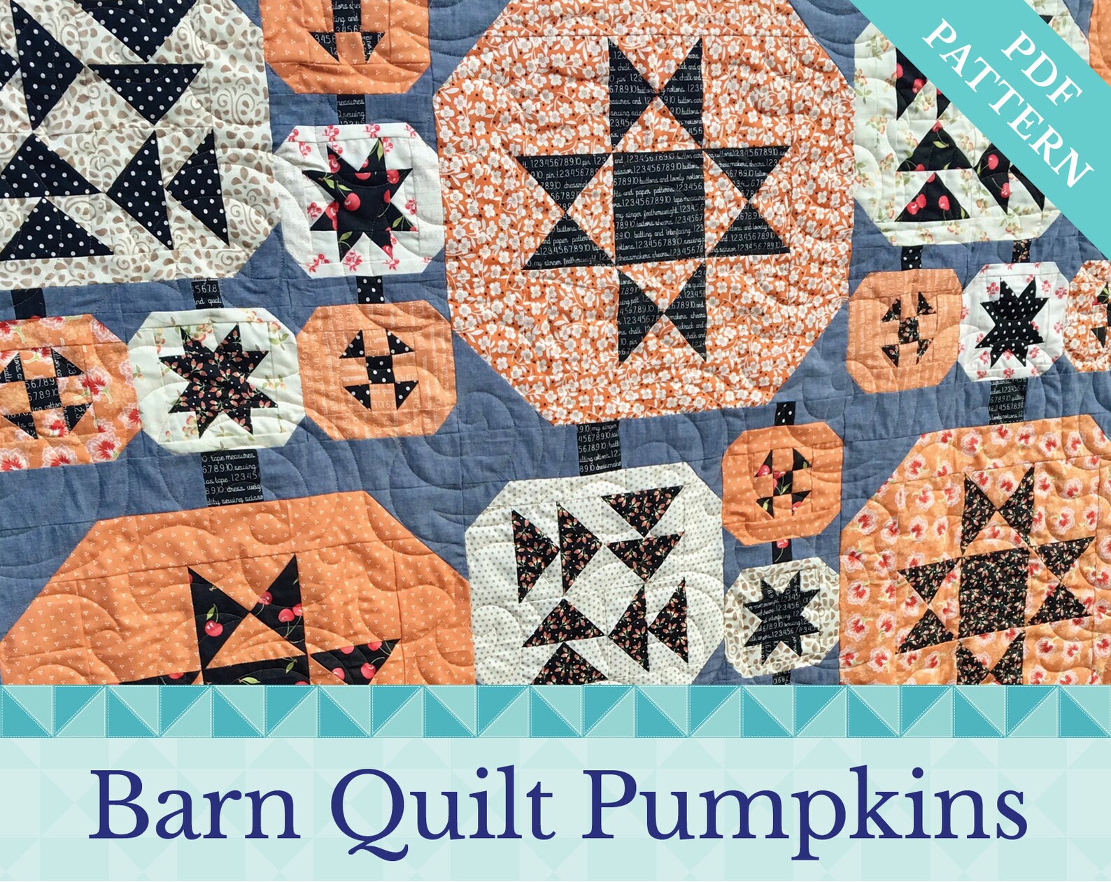 Barn Quilt Pumpkins Quilt Pattern PDF Instant Download - Etsy
